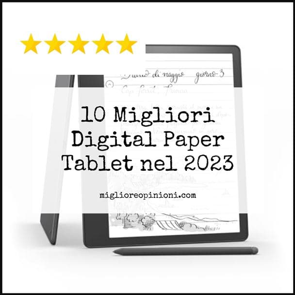 10 Migliori Digital Paper Tablet nel 2024 - iMigliore.com