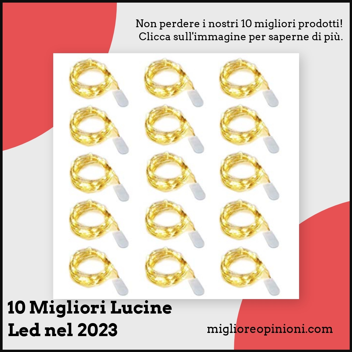 10 Migliori Lucine Led nel 2024 - iMigliore.com