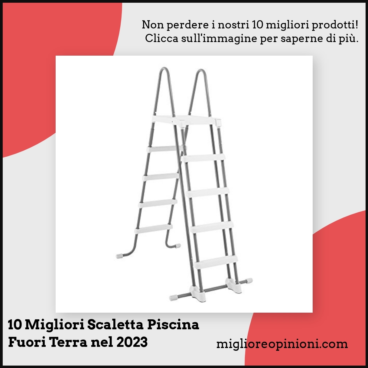 I 5 Migliori Scaletta Acciaio Inox Piscina Fuori Terra del 2024 ...